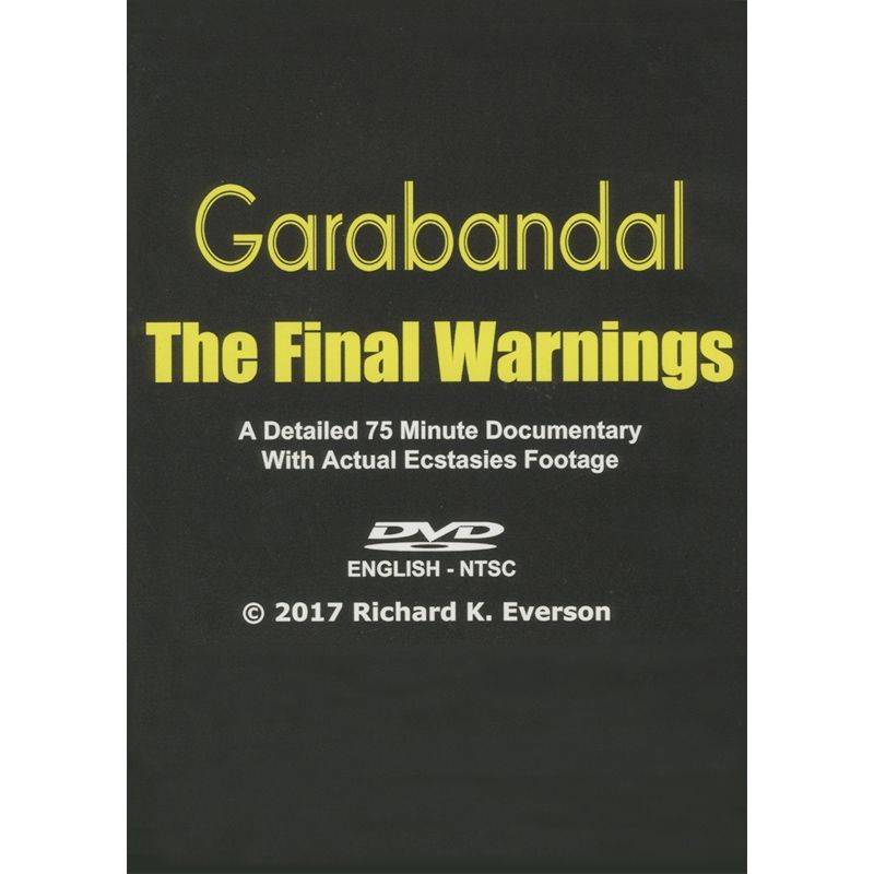 Garabandal - The Final Warning DVD – Catholic Home and Church