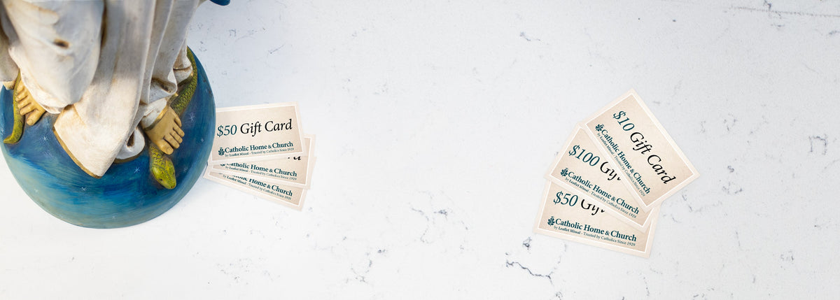 Gift Certificates – Catholic Home and Church