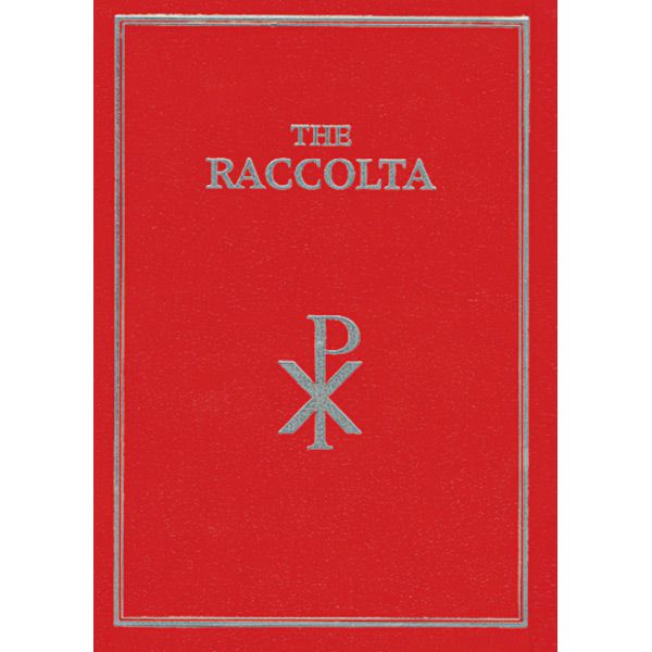 The Raccolta: Prayers and Devotions Book – Catholic Home and Church