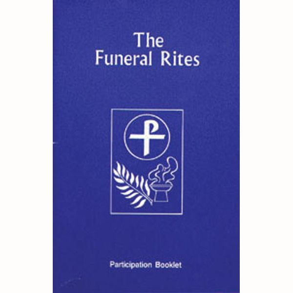 The Funeral Rites – Catholic Home and Church