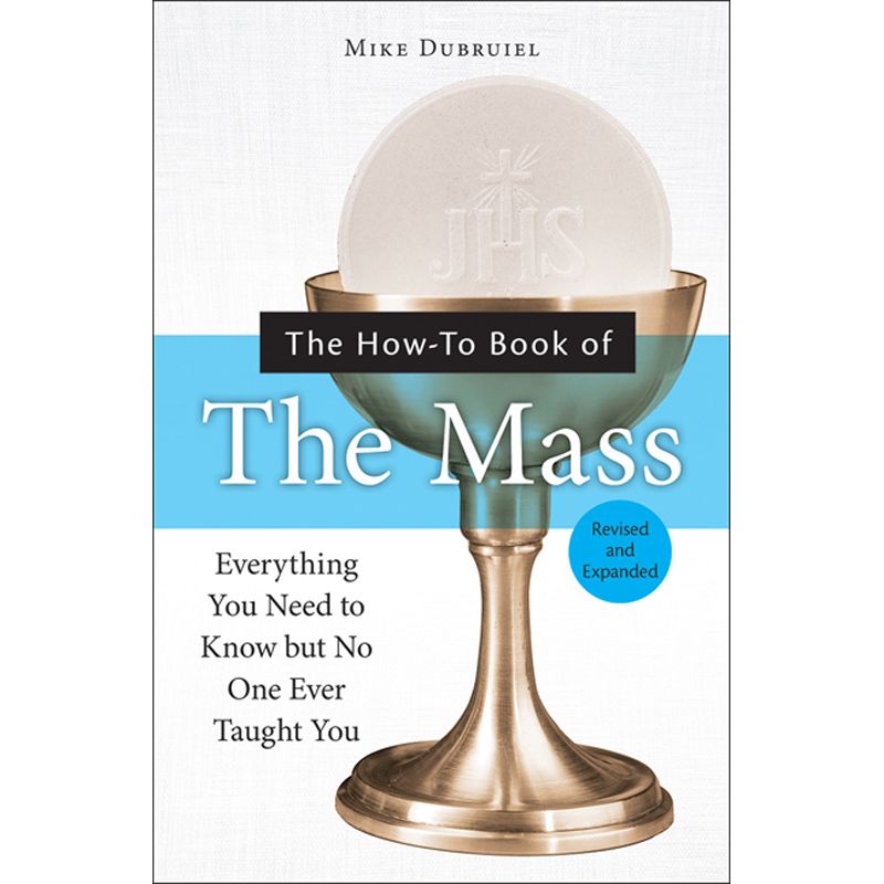 How-To Book of the Mass - Revised – Catholic Home and Church