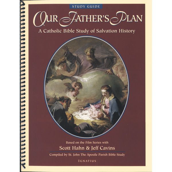Our Father's Plan Study Guide – Catholic Home and Church