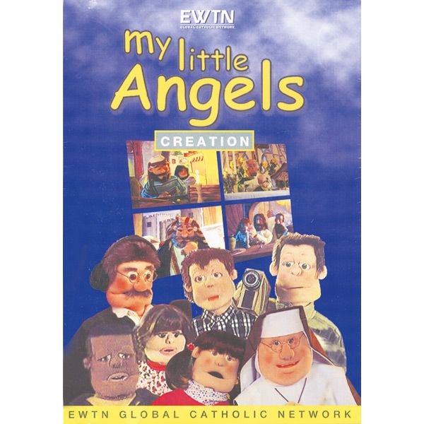 Creation My Little Angels DVD – Catholic Home and Church