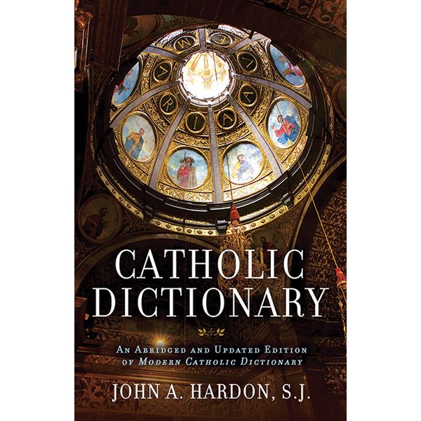 Catholic Dictionary – Catholic Home and Church