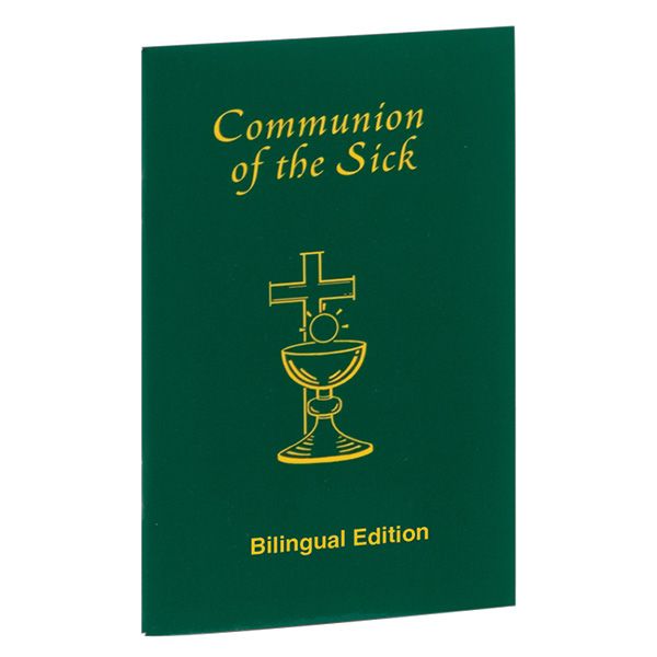 Communion of the Sick – Catholic Home and Church