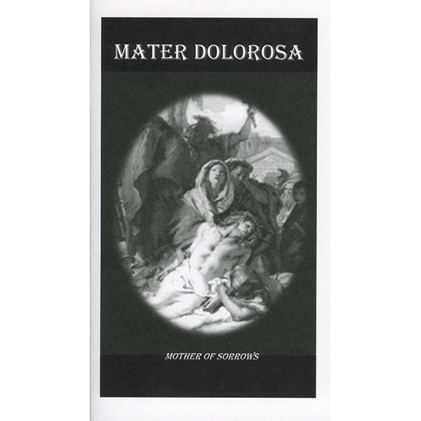 Mater Dolorosa, Mother of Sorrows – Catholic Home and Church