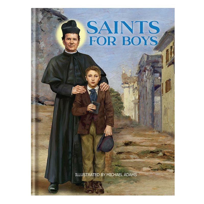 Saints for Boys, Hardcover – Catholic Home and Church